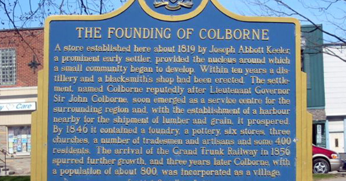 Ontario Heritage Trust | Founding of Colborne, The